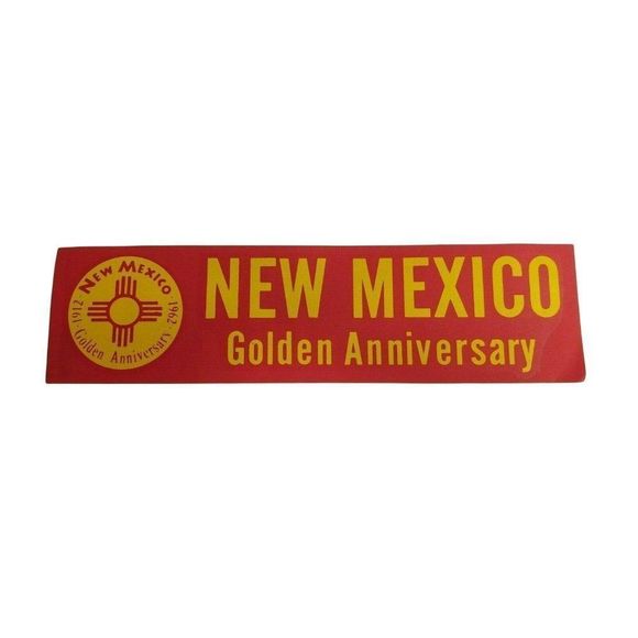 Other | Vintage 1912 1962new Mexico Golden Anniversary Bumper ...